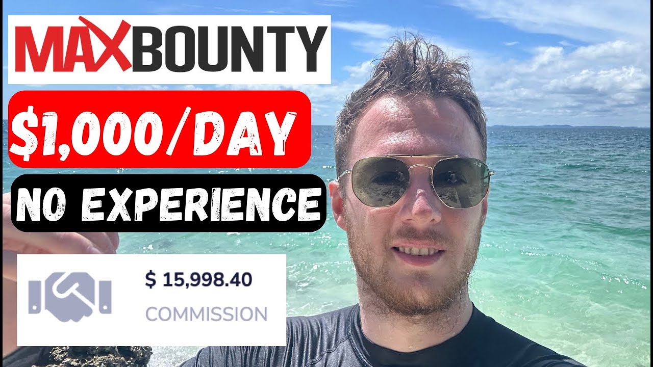 How To Make Money With MaxBounty Affiliate Marketing - YouTube