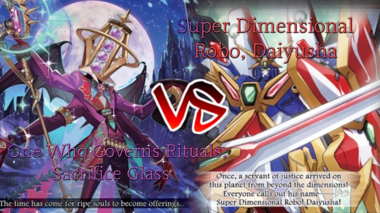 SACRIFICE GLASS Vs. DAIYUSHA || DZ-BT03 DIMENSIONAL TRANSCENDENCE ...