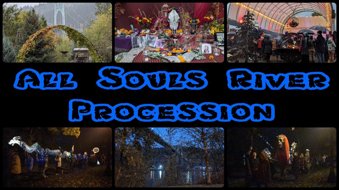 All Souls River Procession - YouTube