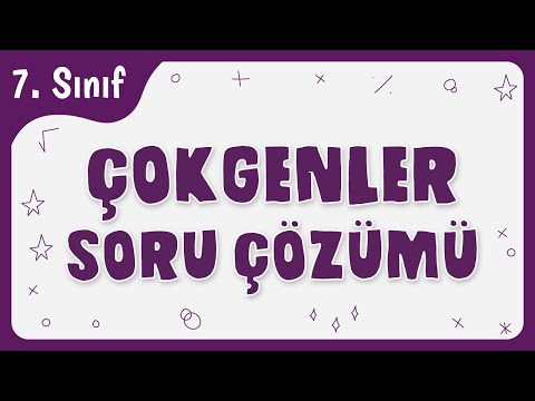 Çokgenler Soru Çözümü | 7.Sınıf Matematik | 2022
