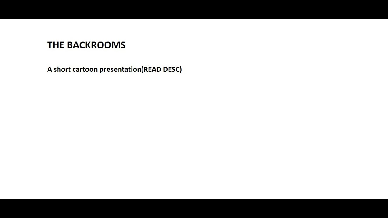 The Backrooms | A short cartoon presentation(I use power point and obs ...