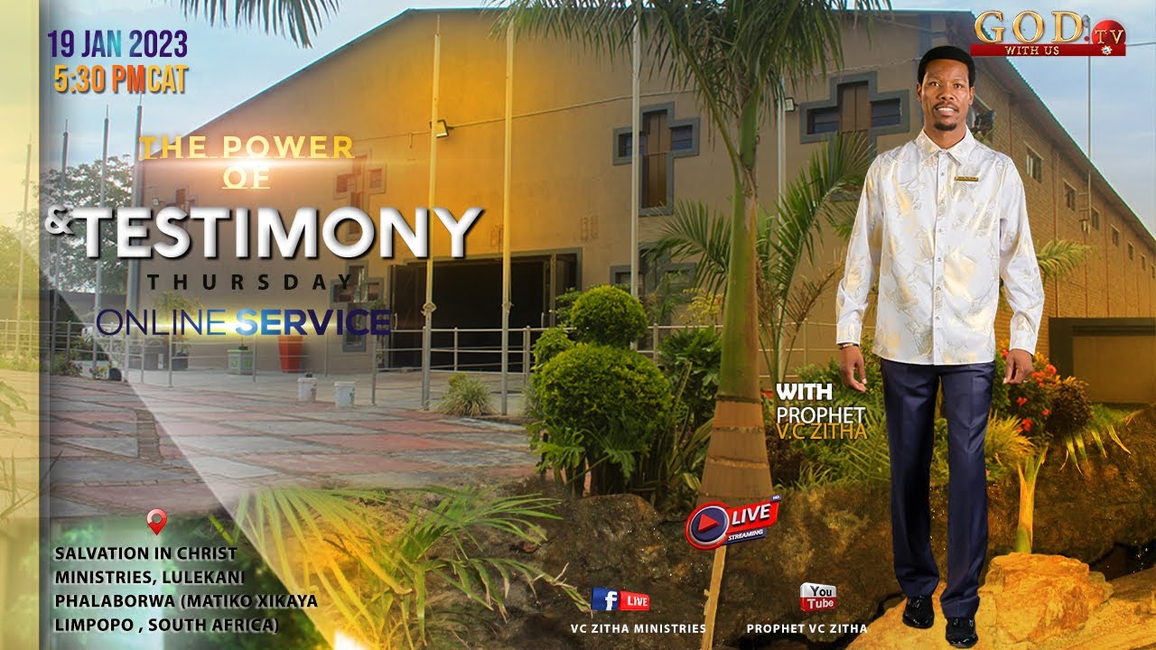 THE POWER OF DELIVERANCE AND TESTIMONY SERVICE WITH PROPHET VC ZITHA ...