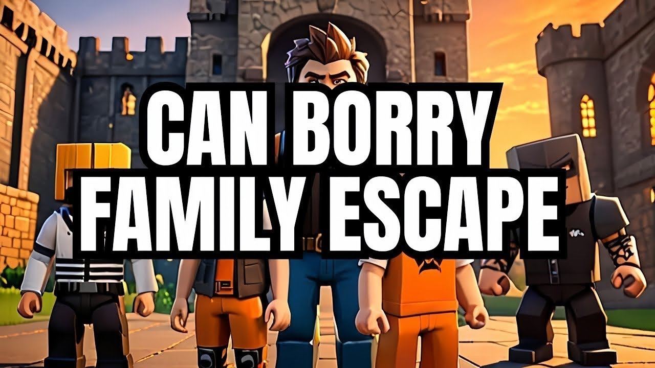 The Borry Family Escape from Roblox Prison: Can They Succeed? - YouTube