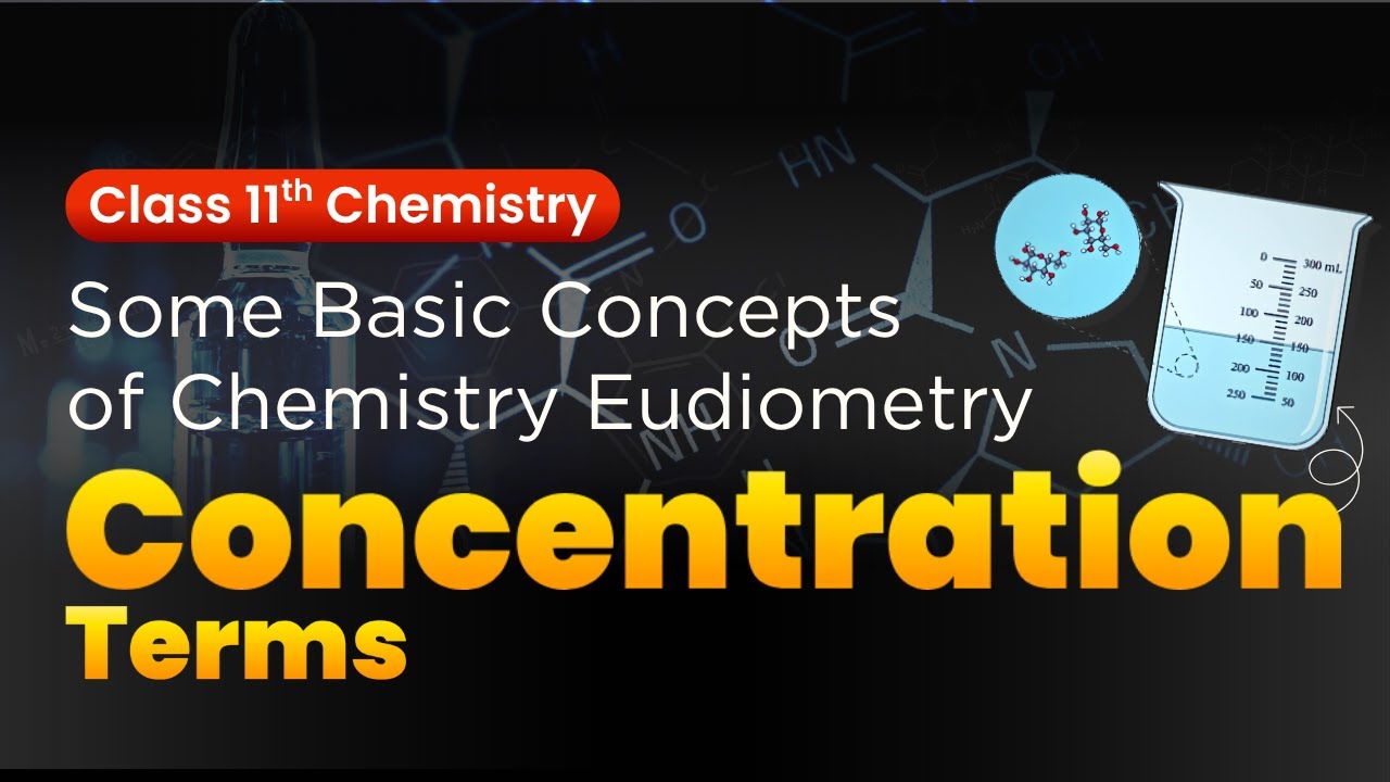 JEE\NEET 2027 Course | Chemistry | SBC of Chemistry Eudiometry,Concentration Terms | En - YouTube