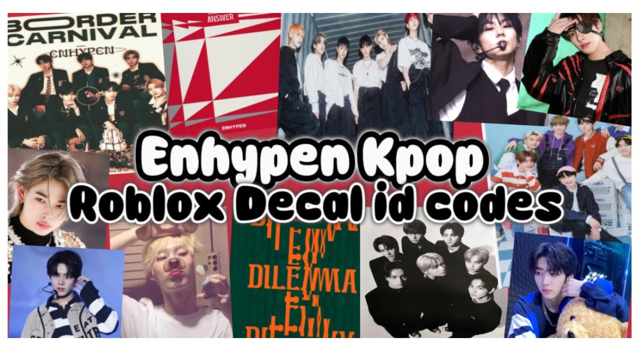 🌟ENHYPEN Kpop Group Decal/Picture id codes♡||Roblox|| Faiyes codes ...
