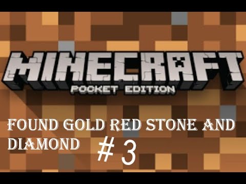 Minecraft pe #3 found gold redstone and diamond - YouTube
