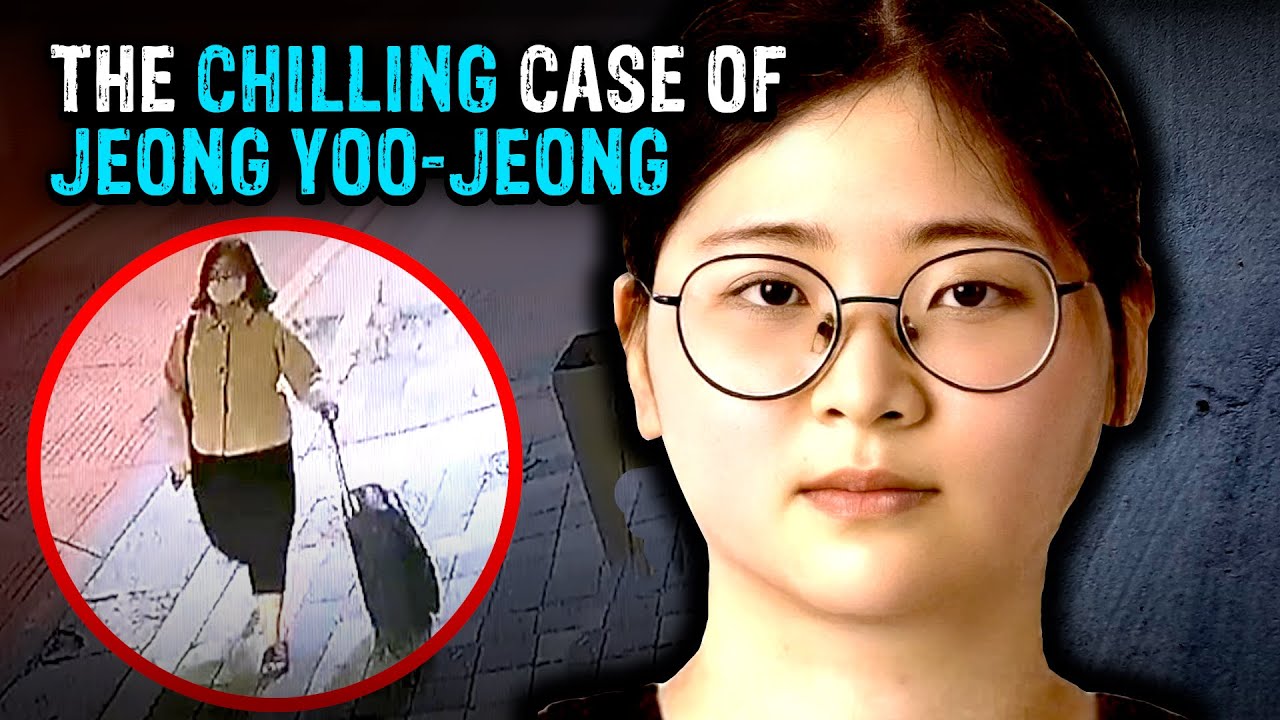 When Curiosity ends in Murder | The Case of Jeong Yoo-Jeong - YouTube