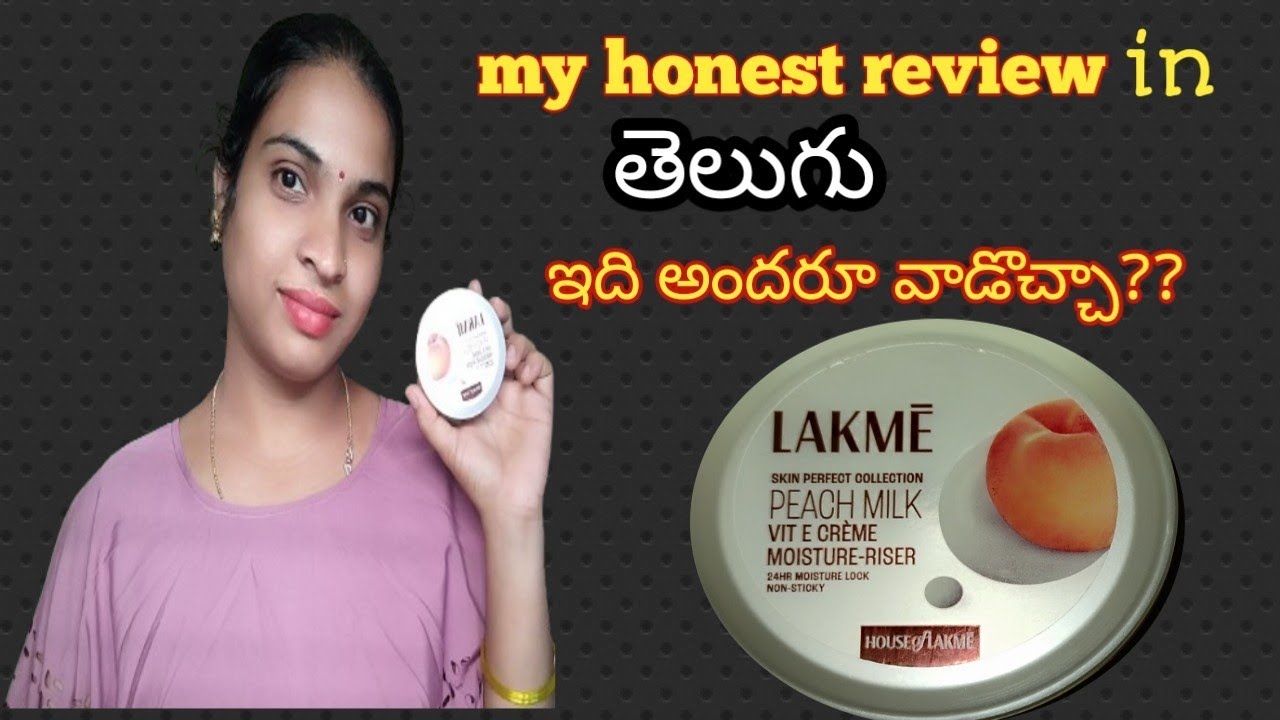 how to use LAKME peach milk moisture-riser/lakme moisture review in ...