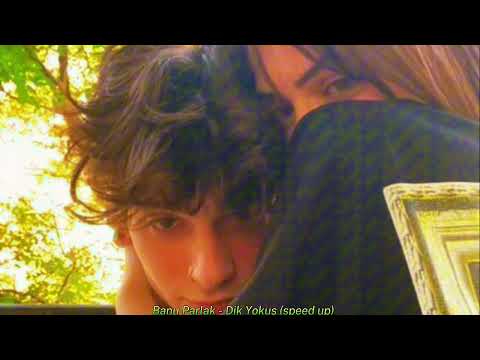 Banu Parlak - Dik Yokuş (speed up)