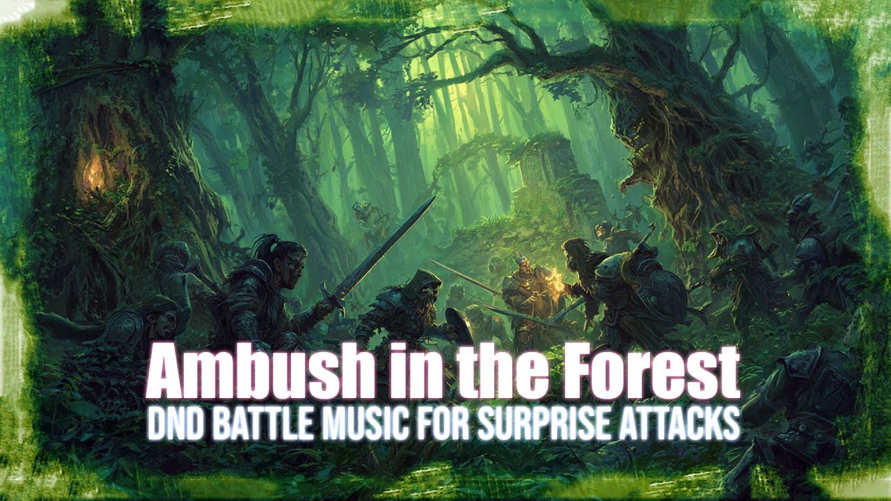 Ambush in the Forest - DnD Battle Music for Surprise Attacks - YouTube