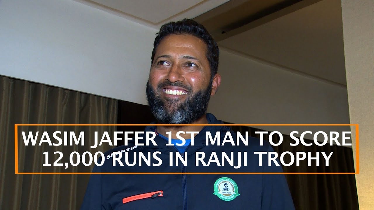 WASIM JAFFER 1ST MAN TO SCORE 12,000 RUNS IN RANJI TROPHY - YouTube