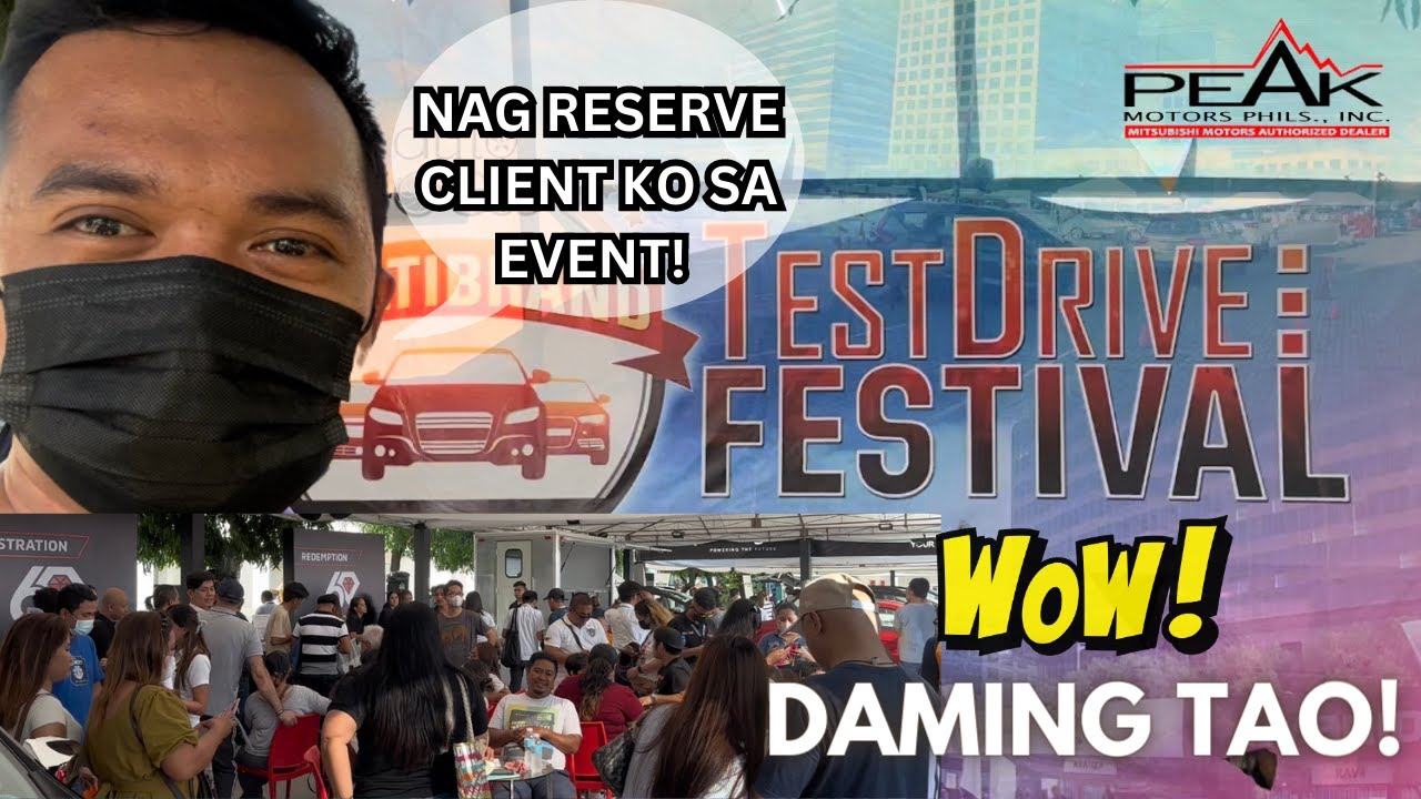 WOW! SI CLIENT NAG RESERVED SA TEST DRIVE EVENT SA MOA! | GRABE DAMI NG ...