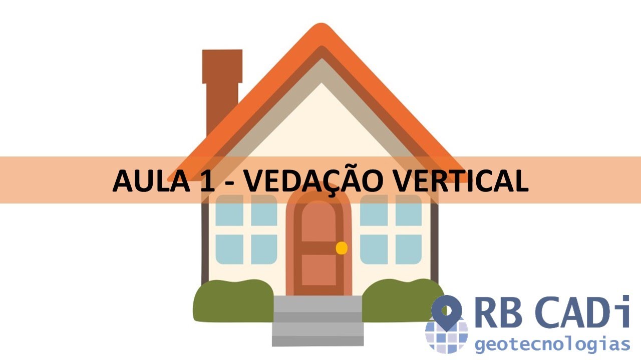 Aula 1 - Vedação Vertical - YouTube