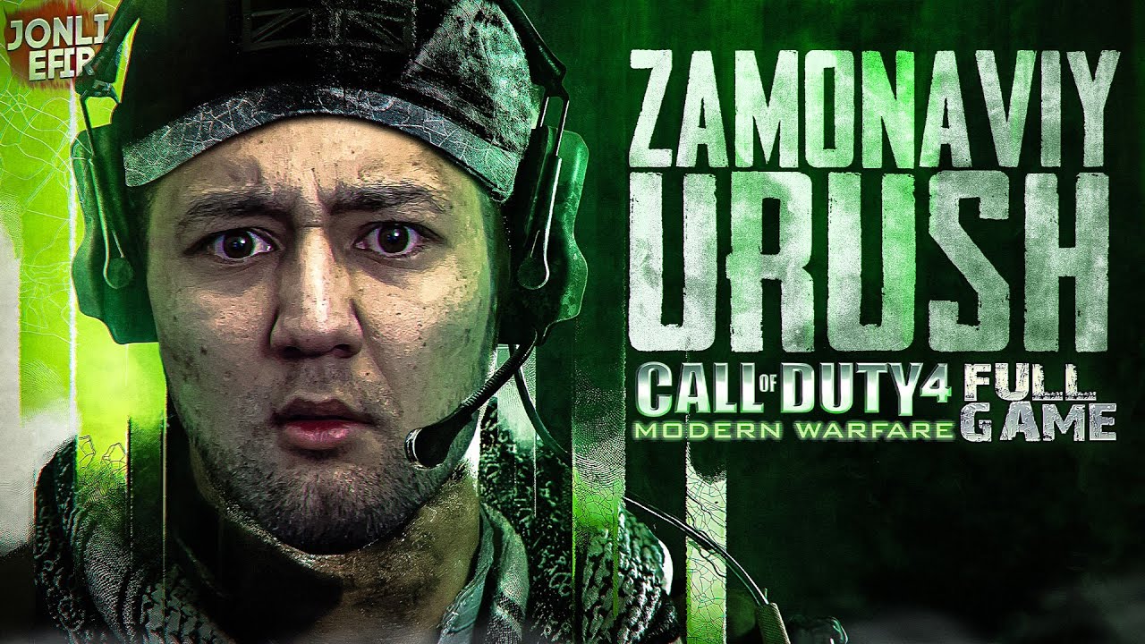 Call Of Duty 4 Modern Warfare Zamonaviy Urush Uzlider Youtube