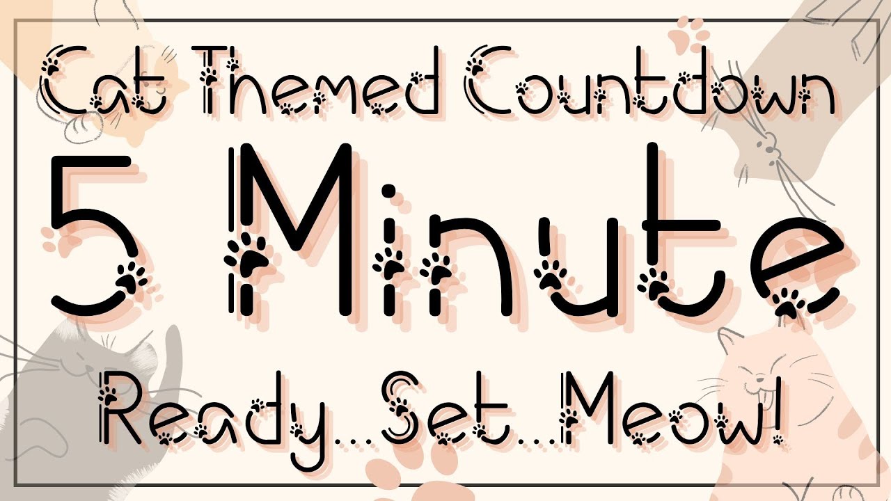 🐱 5-Minute Cat-Themed Countdown Timer for Kids | Classroom & Study ...
