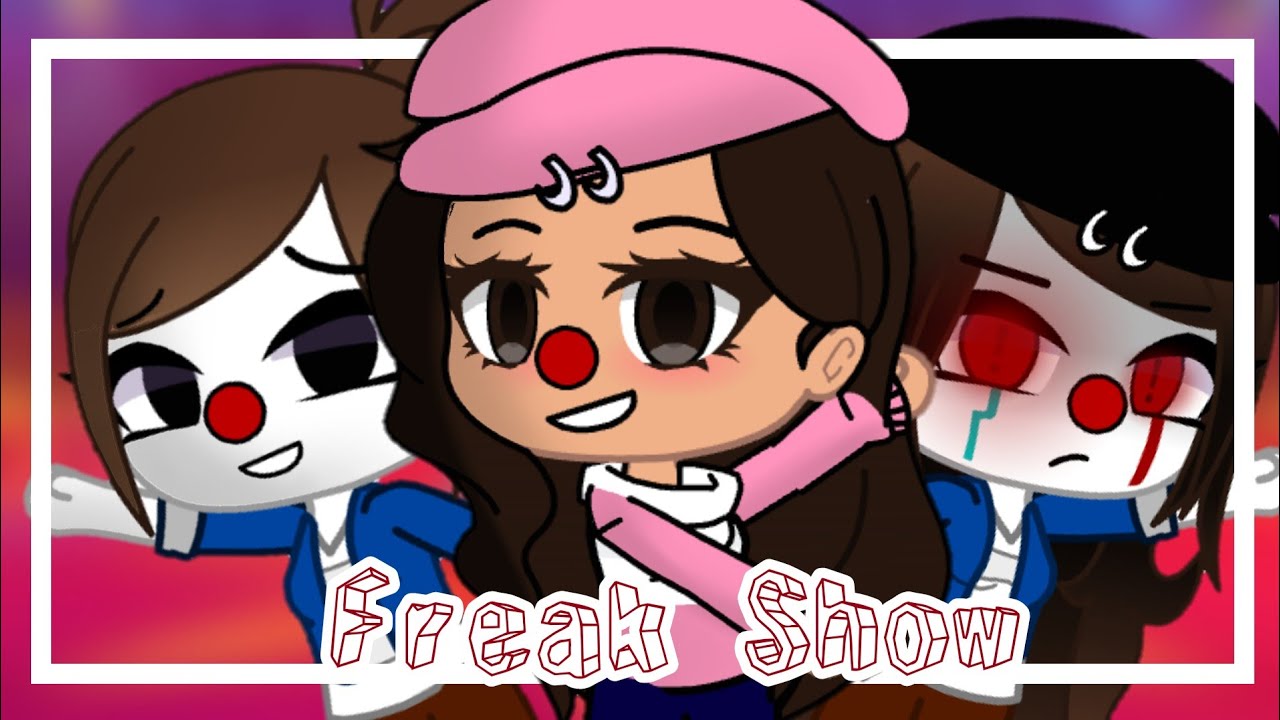 Freak Show|Roblox|Gacha Club - YouTube
