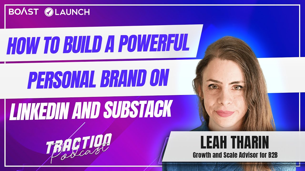 How to Build a Powerful Personal Brand on LinkedIn and SubStack with Leah Tharin - YouTube