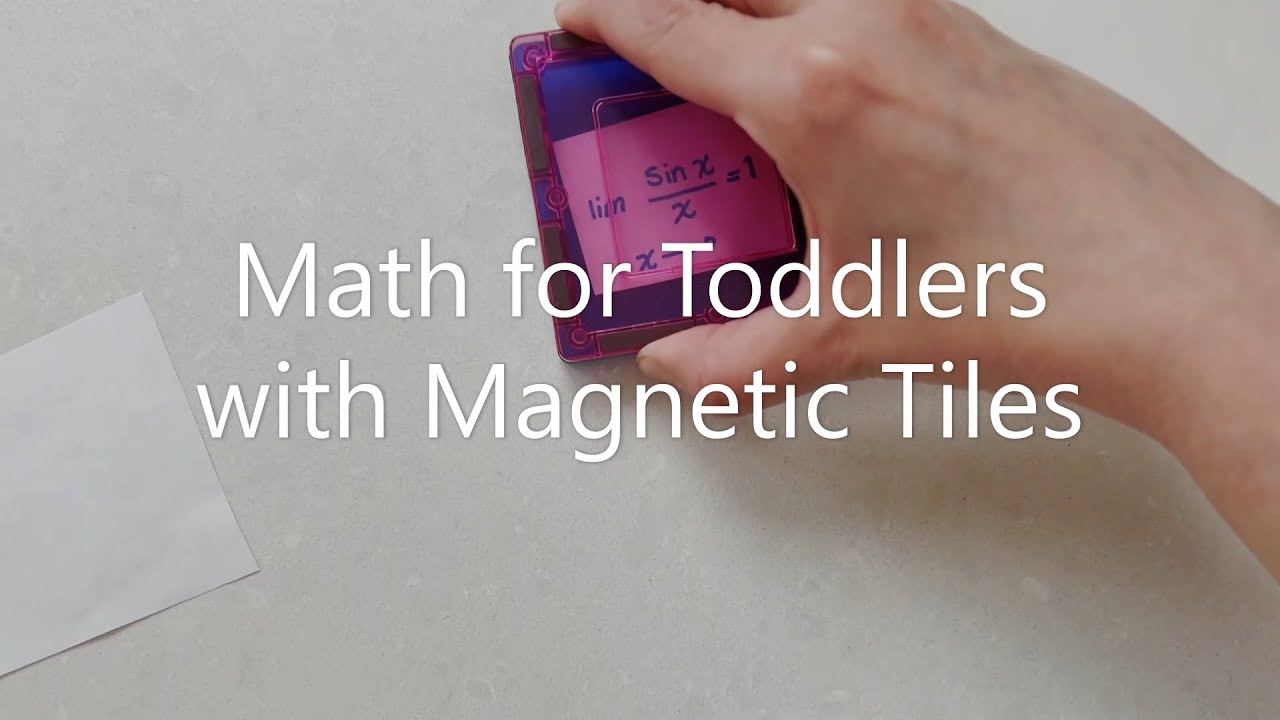 Math for Toddlers with Magnetic Tiles - YouTube