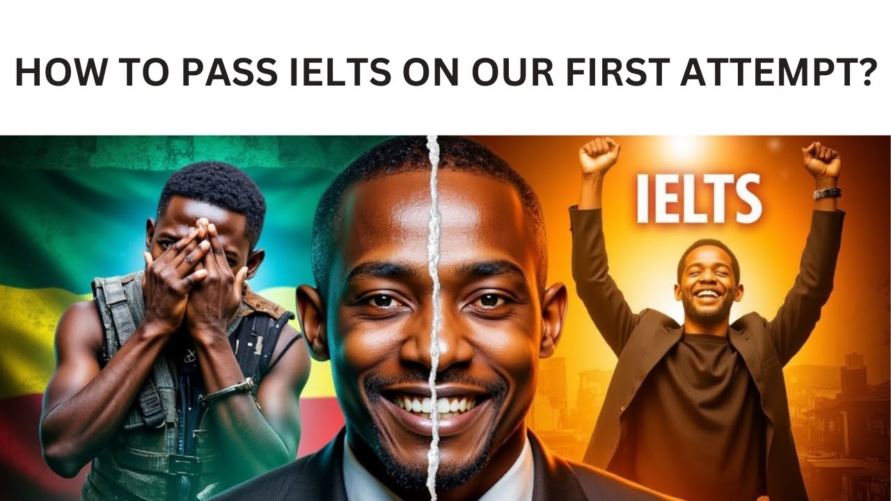 How to study and pass IELTS Exam on our first attempt | IELTS ፈተናን እንዴት ...