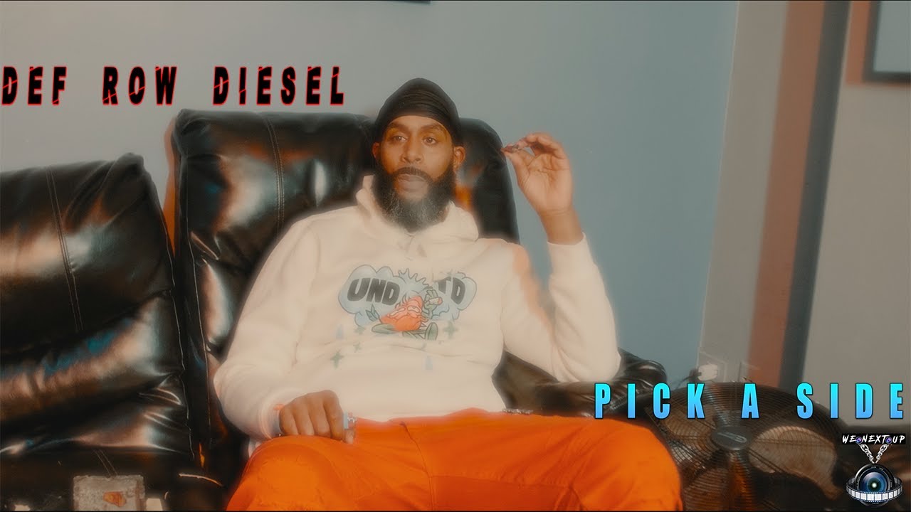 DEF ROW DIESEL - PICK. A SIDE - OFFICIAL MUSIC VIDEO SHOT BY ...