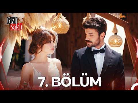 #YENİDEN Gizli Saklı 7.Bölüm HD