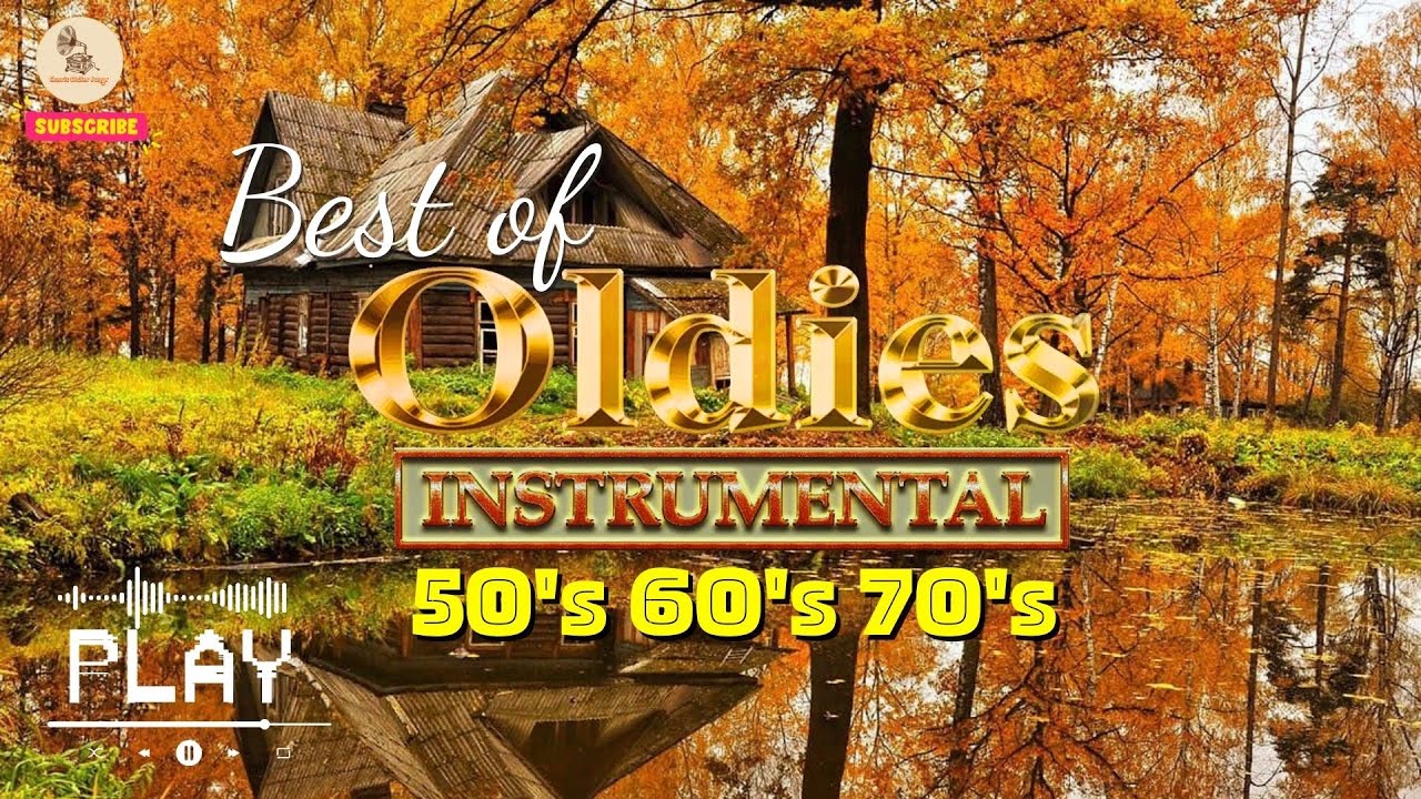Best of 50's 60's 70's Instrumental Hits - Instrumental Hits from the ...