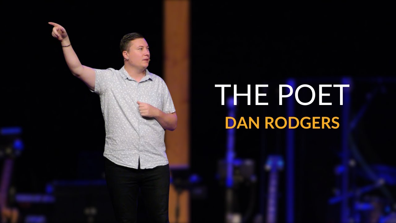 The Poet | Dan Rodgers - YouTube