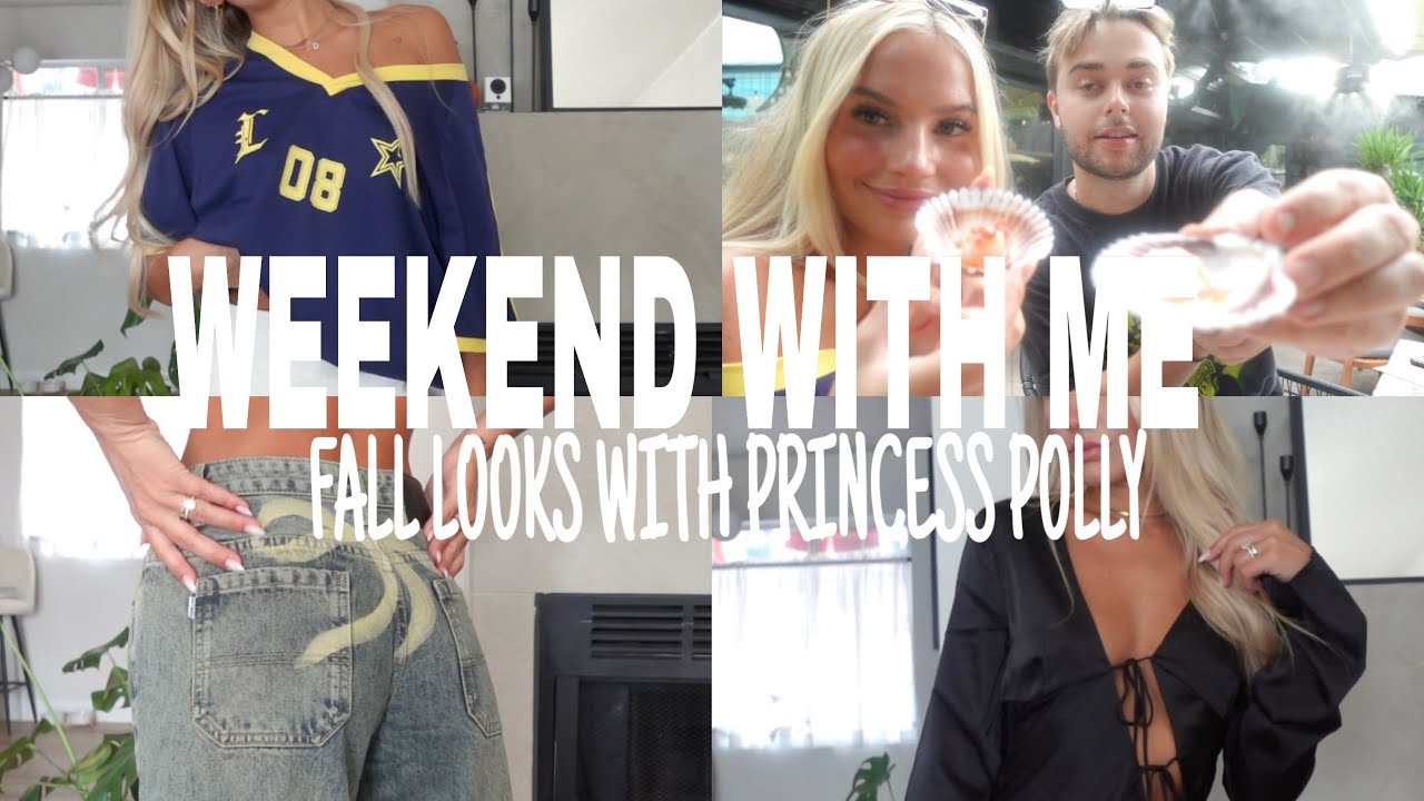 weekend with me - FALL LOOKS WITH PRINCESS POLLY - YouTube