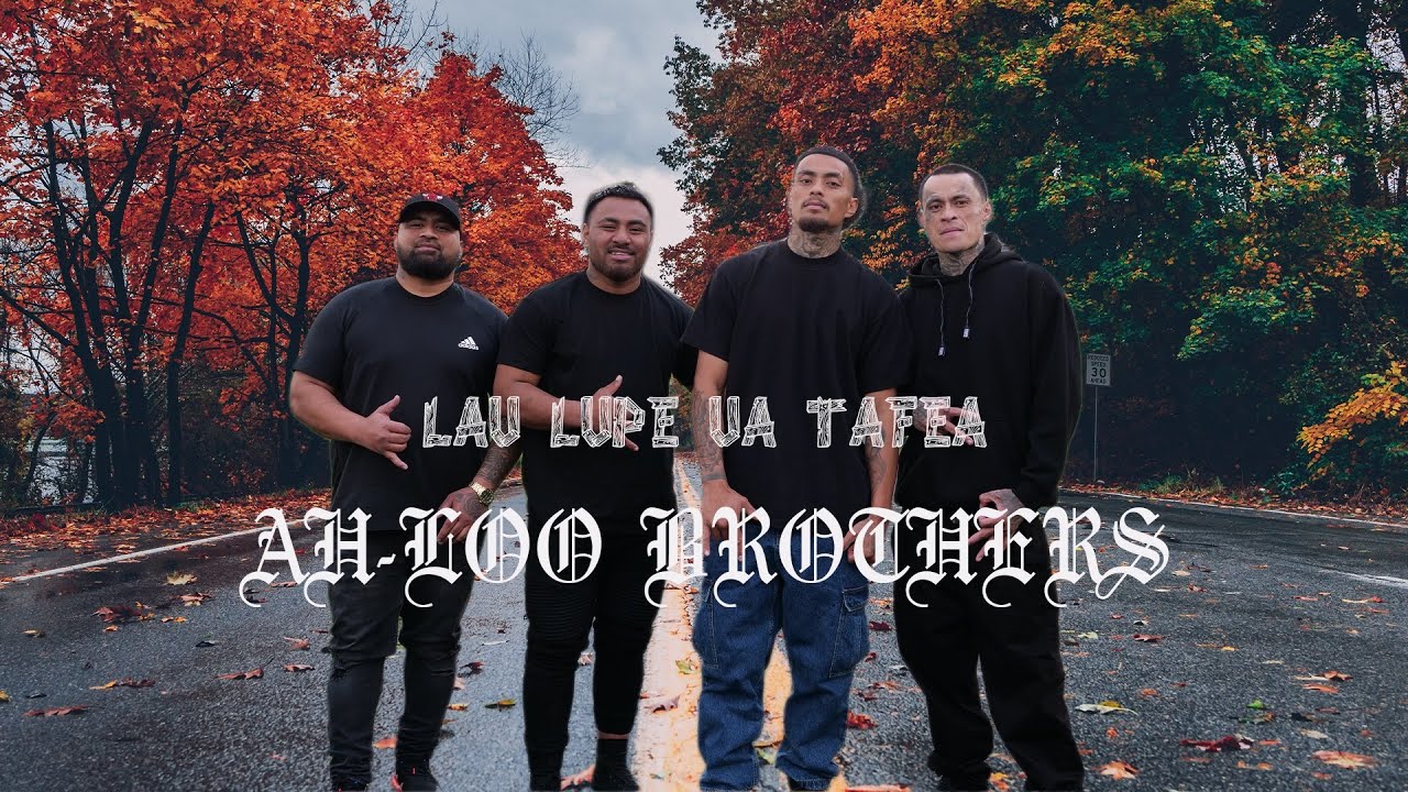 Ah-Loo Brothers - Lau Lupe Ua Tafea (Official Music Video) - YouTube