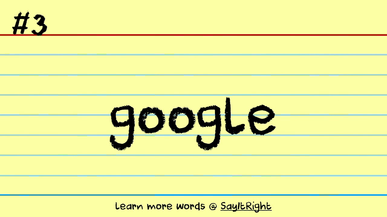 3 How To Pronounce Google YouTube 3-how-to-pronounce-google-youtube