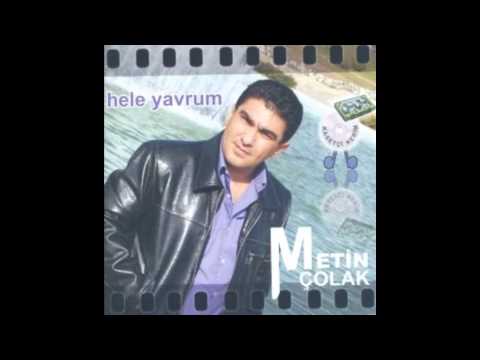 metin çolak adını şerefsiz koydum