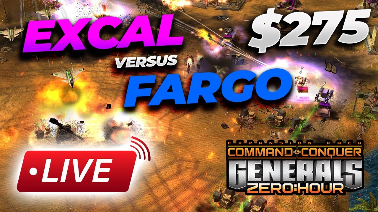 LIVE | C&C Generals Zero Hour | ExCaL vs Fargo (NEW FORMAT) - YouTube