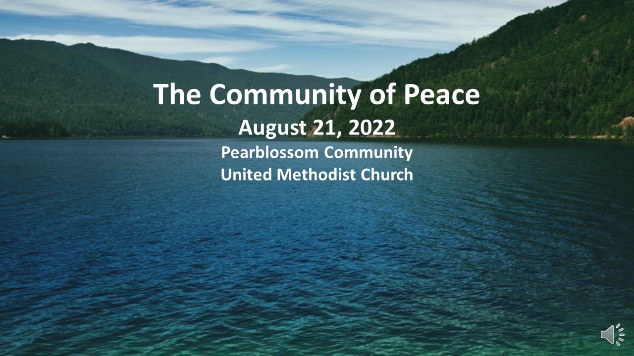 The Community of Peace August 21, 2022 - YouTube