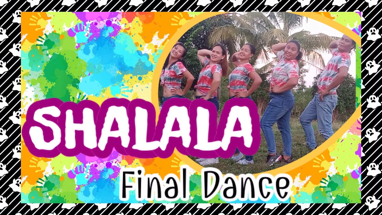 SHALALA DANCE REMIX FINAL - YouTube