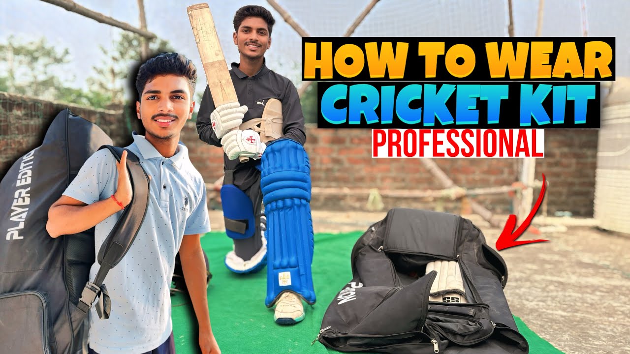 How To Wear Cricket Kit ( PROFESSIONALLY ) New Idea 💡 || Cricket kit ...