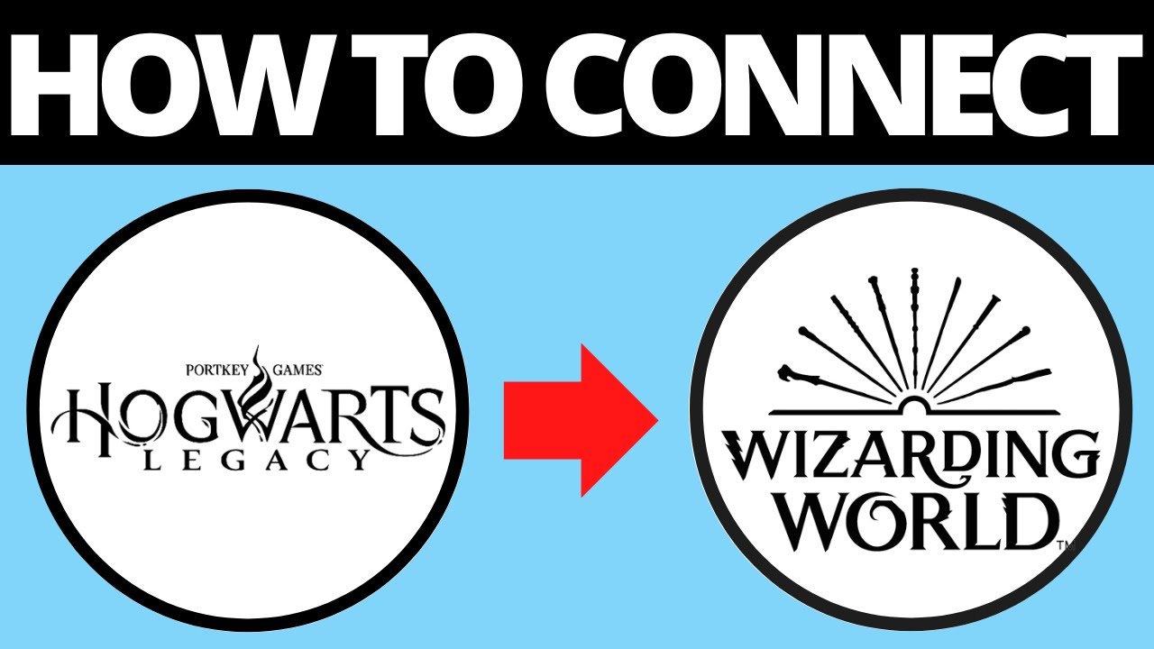 How To Link Hogwarts Legacy To Wizarding World Account - YouTube