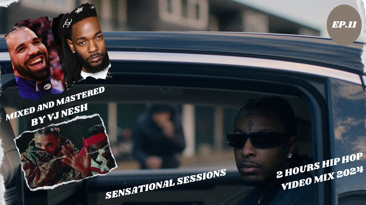 SENSATIONAL SESSIONS WITH VJ NESH| RAP, TRAP, HIP HOP FUTURE,DRAKE ...