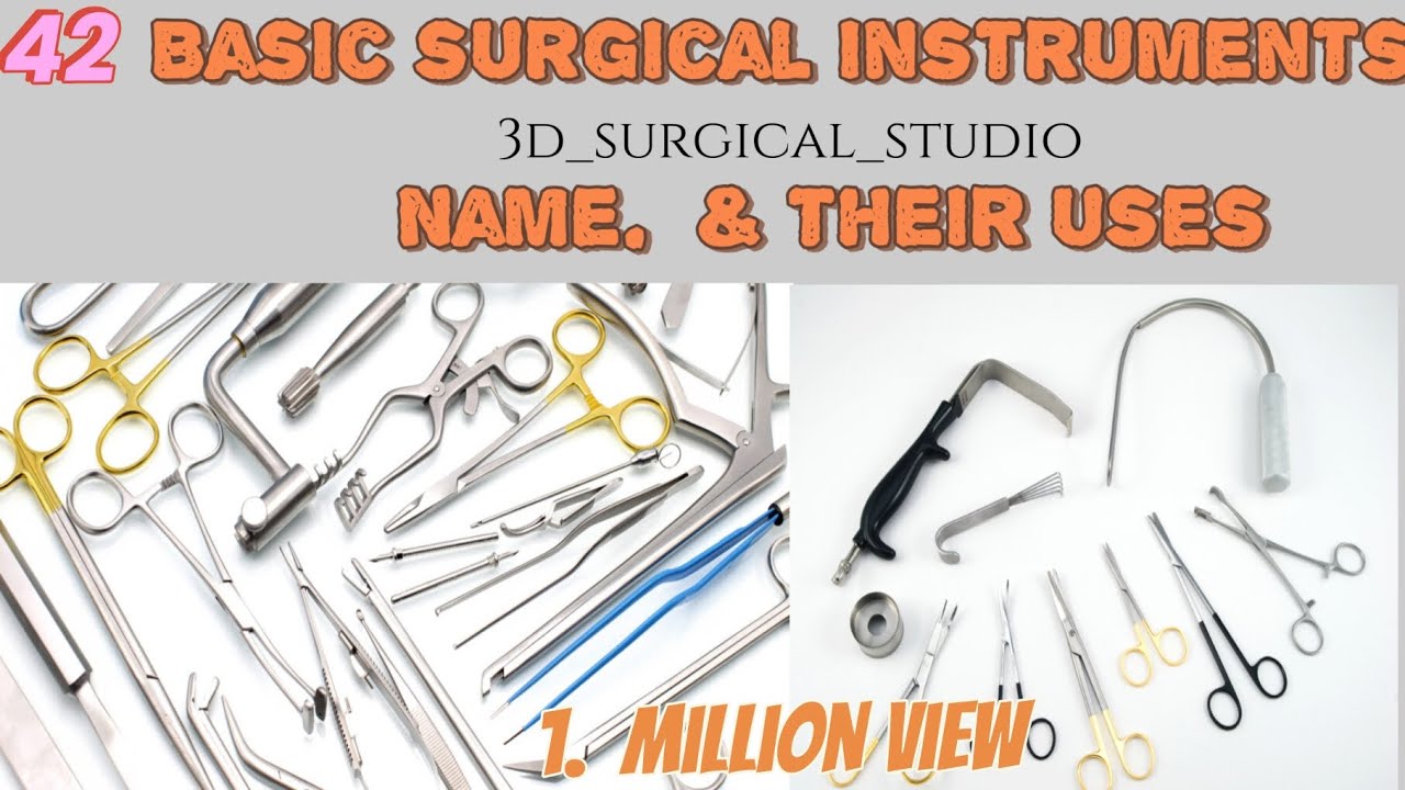 42 Basic Surgical Instruments || New video || 3D Surgical Studio # ...