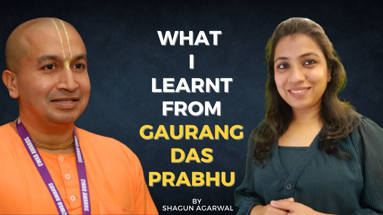 What I Learned From Gauranga Das Prabhu | spiritual teachings ...