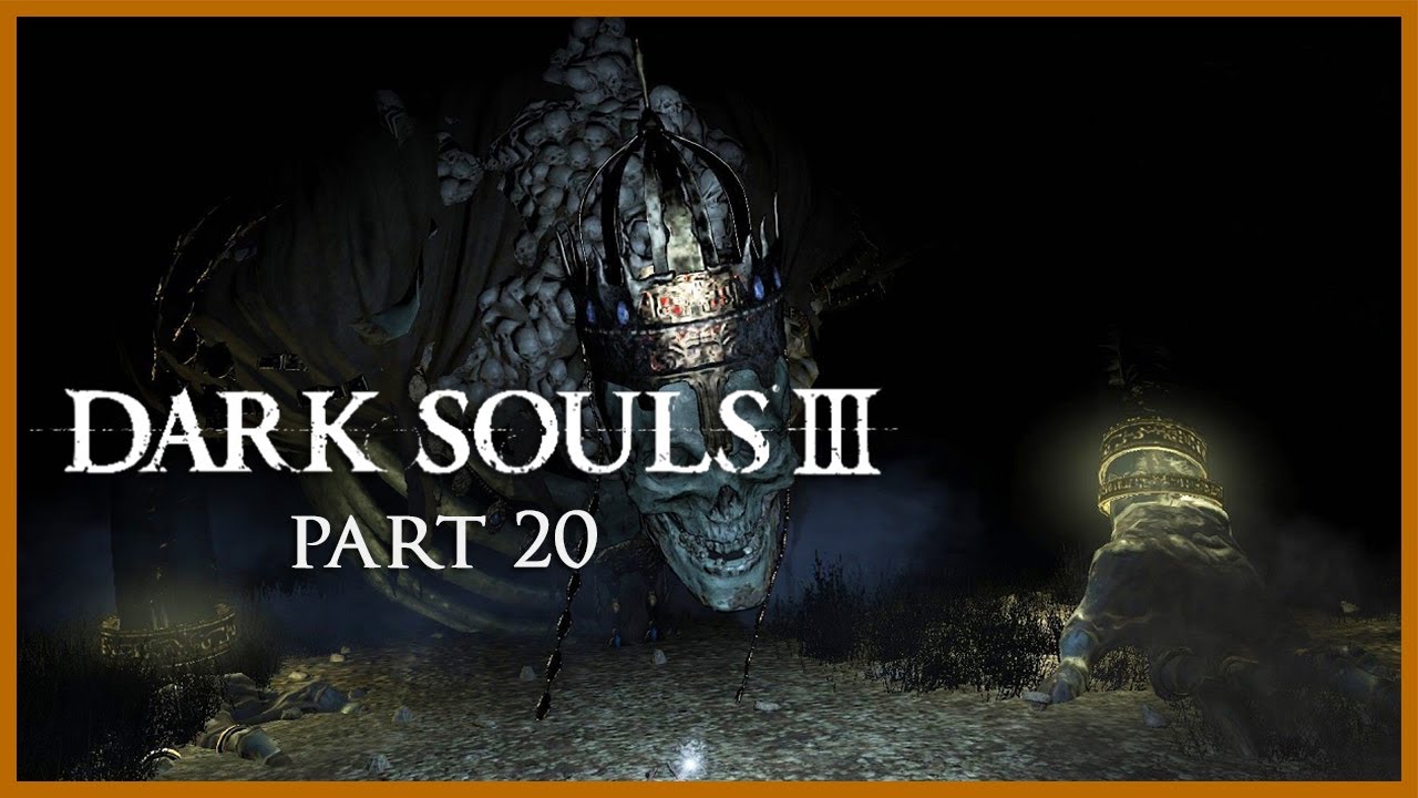 Dark Souls 3 | BLIND Let's Play | Old Demon King; High Lord Wolnir ...
