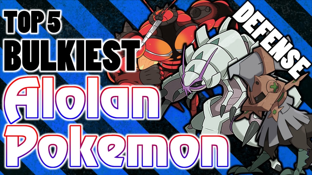 Top 5 Bulkiest Pokemon In Pokemon Sun and Moon - Part 1: Defense - YouTube