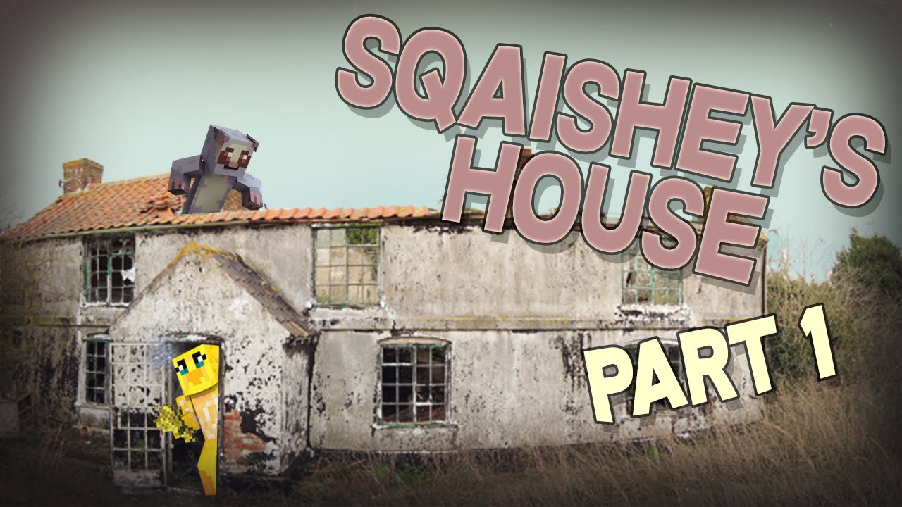Sqaishey's House - Can You Guess It? - YouTube