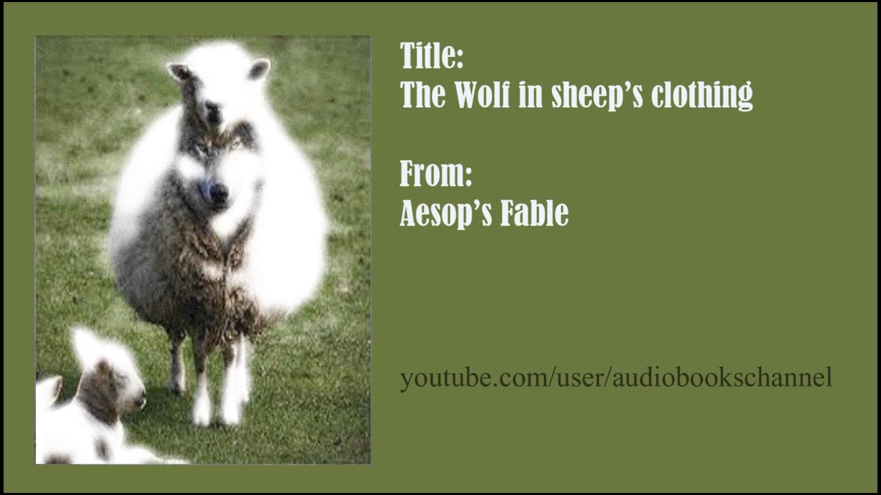 The Wolf in sheep's clothing - Aesop's Fable 27 - YouTube