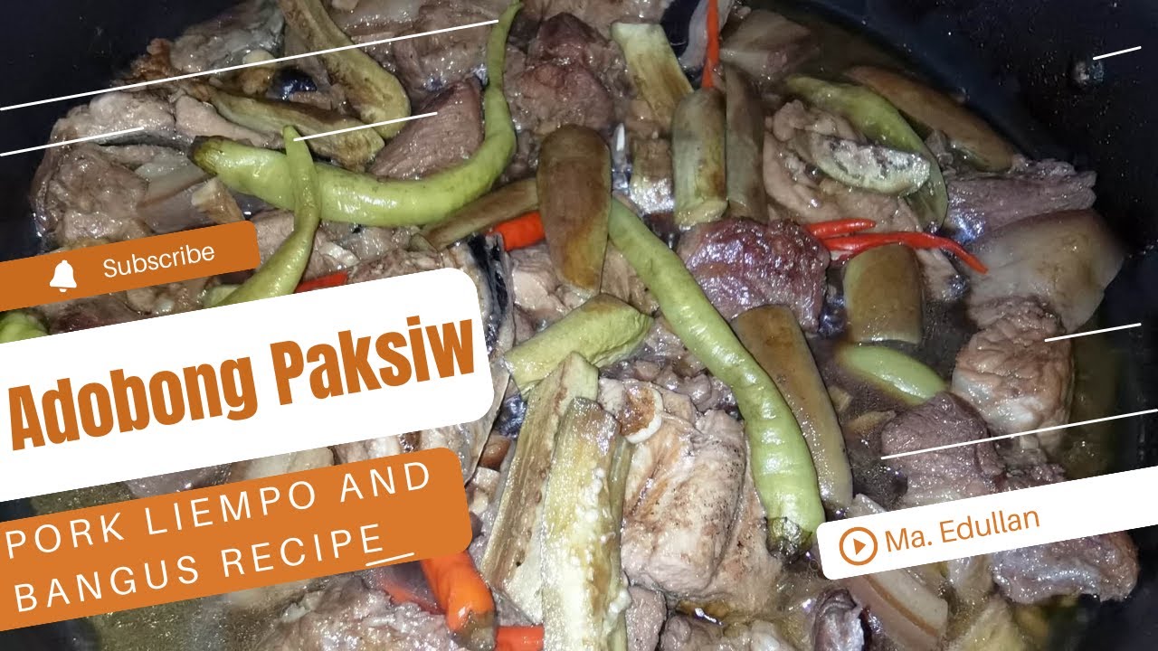 Ulam Ideas l Pork Adobong Paksiw na Bangus, Masubukan Nga! l Ma ...
