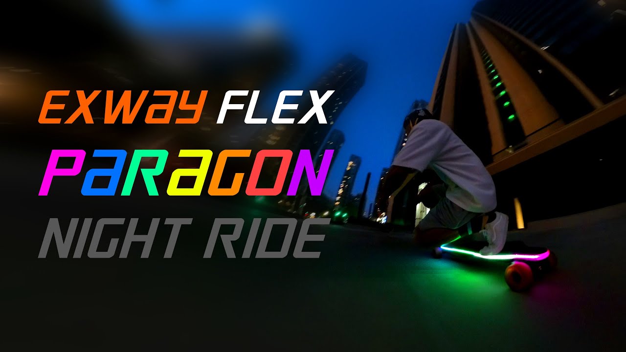 Exway Flex Paragon Night Ride - YouTube