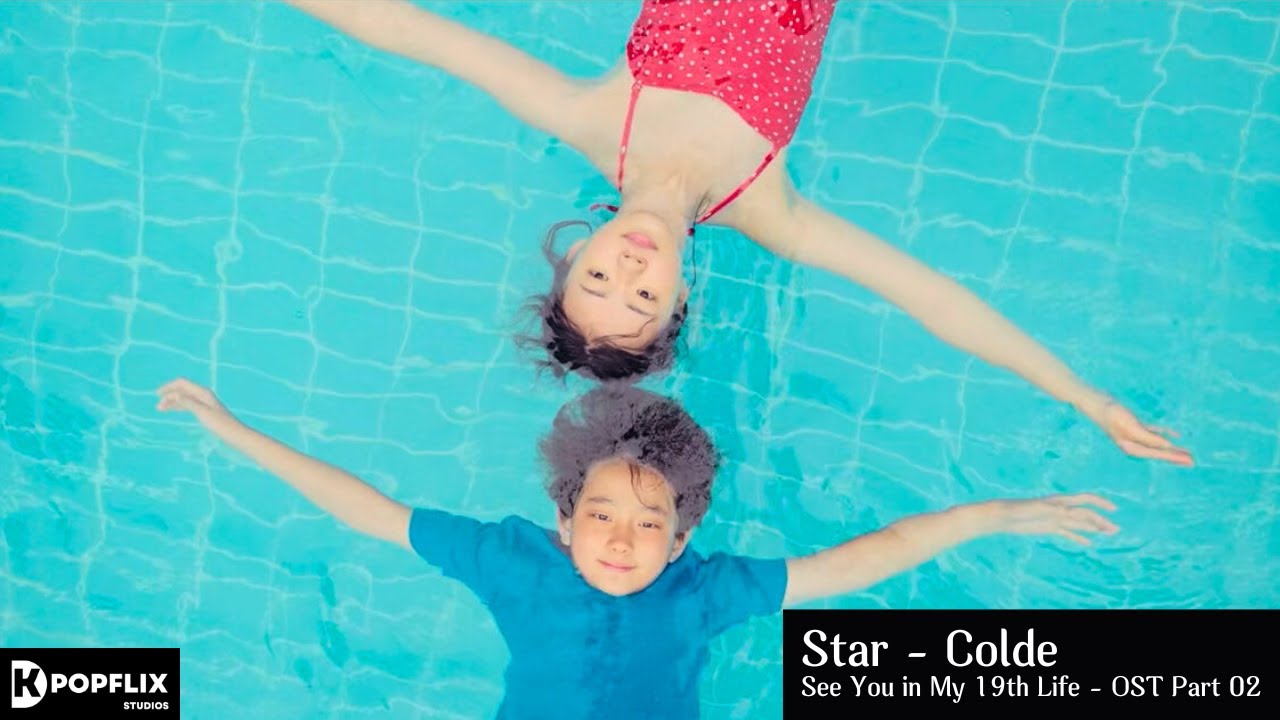 [FMV] Star By Colde (콜드) - See You in My 19th Life OST Part.2 - YouTube