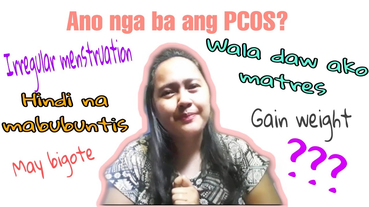 ANO NGA BA ANG POLYCYSTIC OVARY SYNDROME (PCOS)? - YouTube