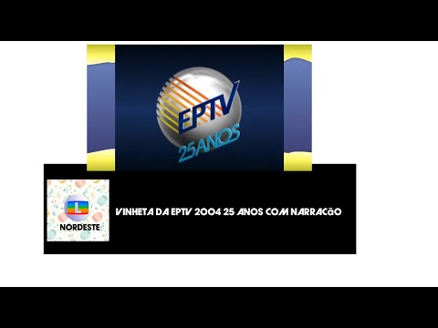 Vinheta: EPTV 25 Anos (2004)