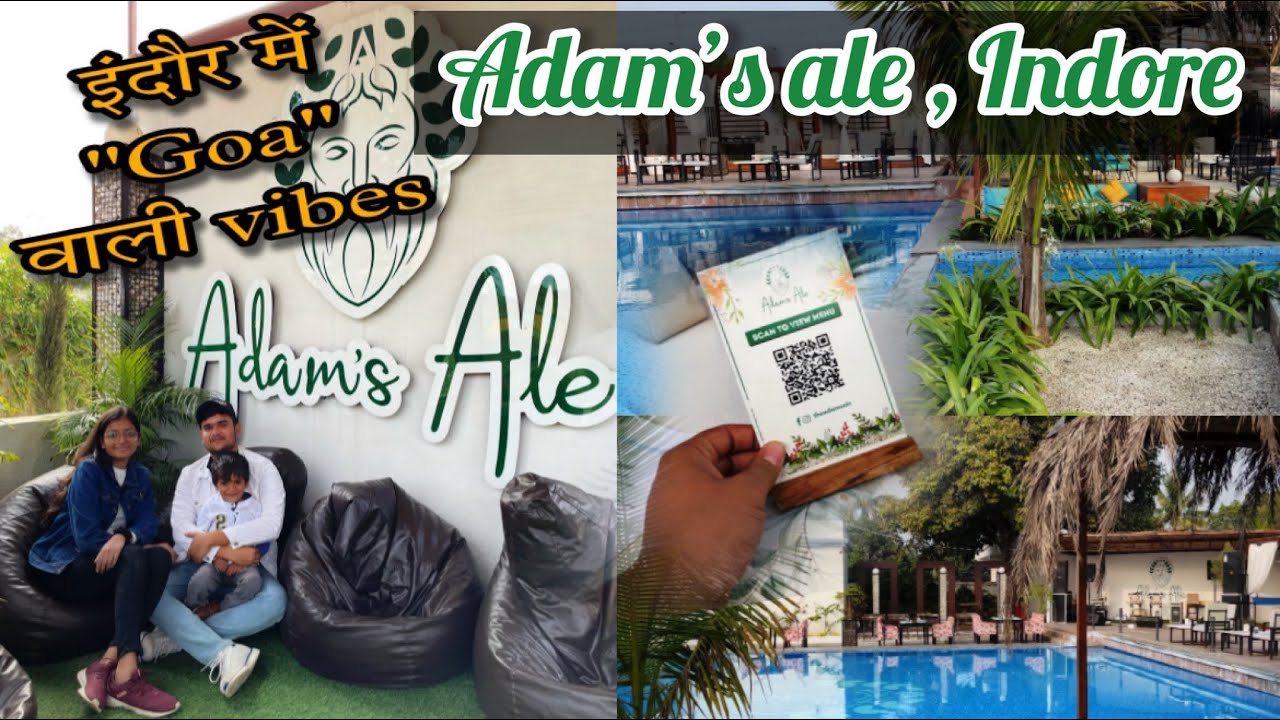 Adam’s ale || One of the best family restaurants in Indore || Indore ...