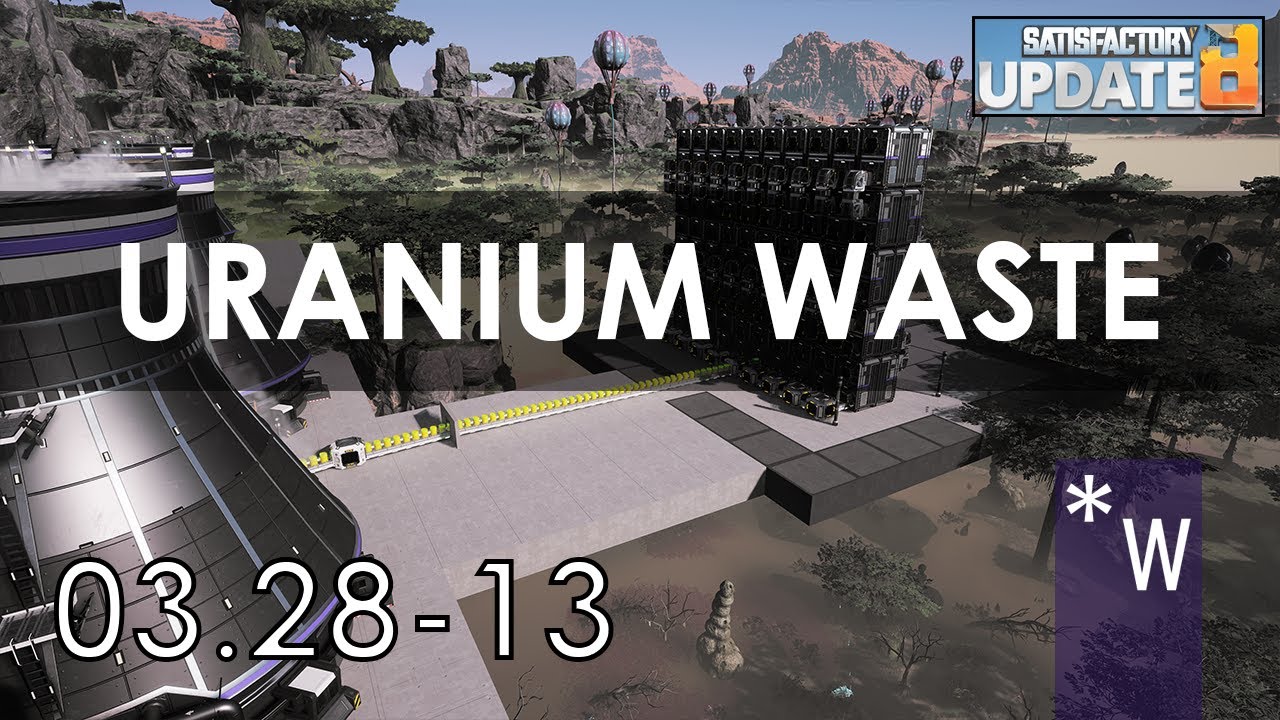 NUCLEAR POWER: Uranium Waste Storage - 03.28 PART 12 - YouTube
